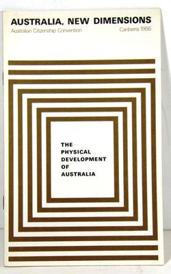 "The Physical Development Of Australia" - Centre for Gold Rush Collections