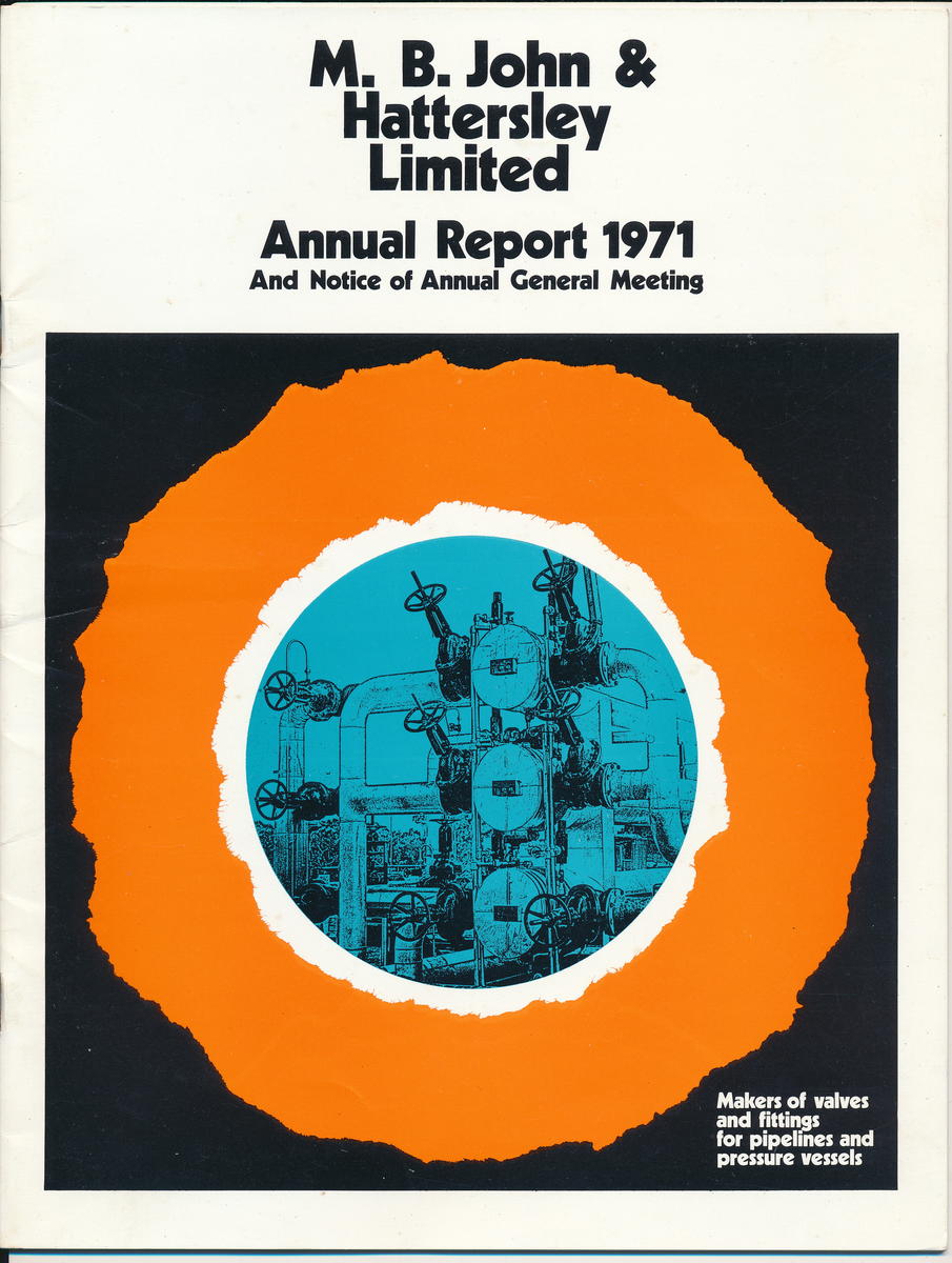 M.B.John & Hattersley Limited. Annual Report 1971 - Centre for Gold ...