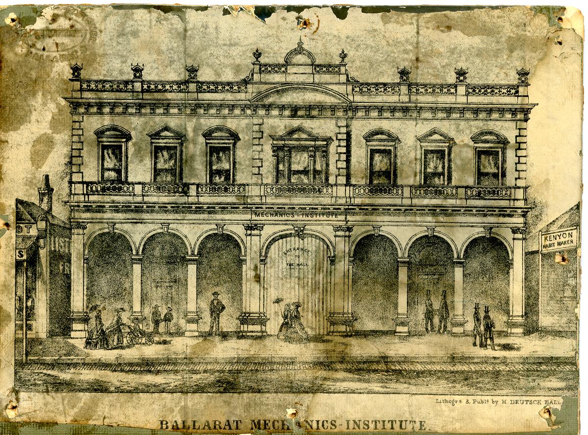 Print, Ballarat Mechanics Institute - Centre for Gold Rush Collections