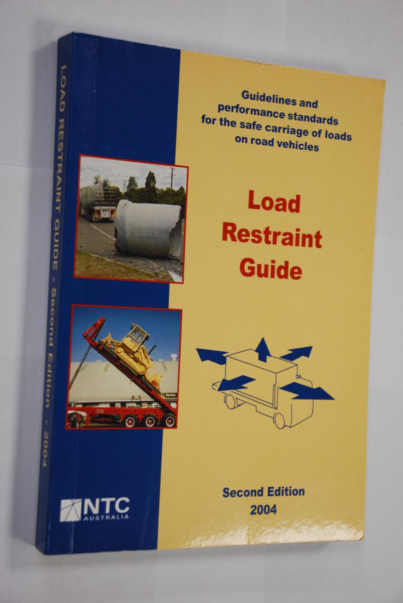 Load Restraint Guide - Centre for Gold Rush Collections