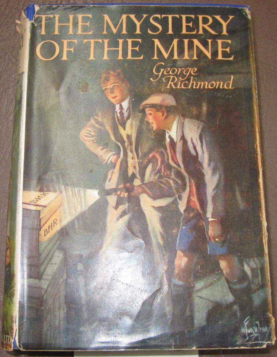 The Mystery of the Mine. - Centre for Gold Rush Collections